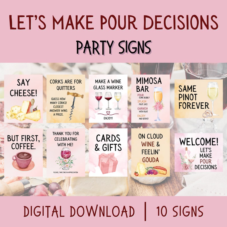 Wine Party Printable Signs | Bachelorette Party Décor | Make Pour ...
