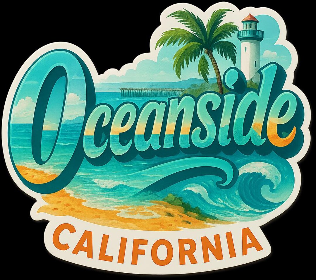 Oceanside California Souvenir Sticker - Regular Vinyl or Holographic ...