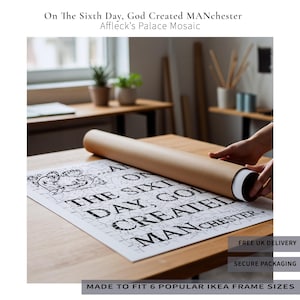 On the Sixth Day, God Created Manchester Print, Affleck’s Palace Mosaic ...