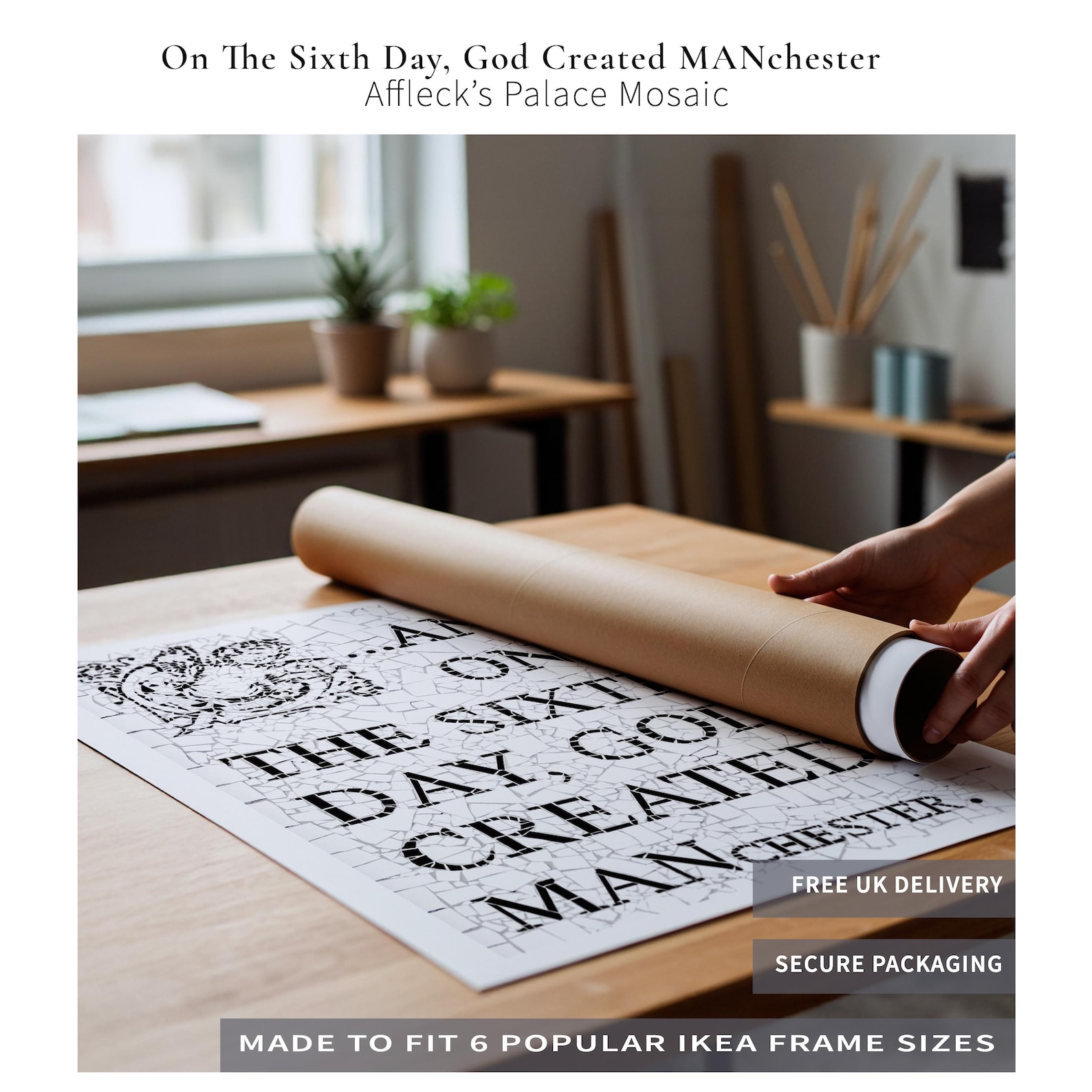 On the Sixth Day, God Created Manchester Print, Affleck’s Palace Mosaic ...