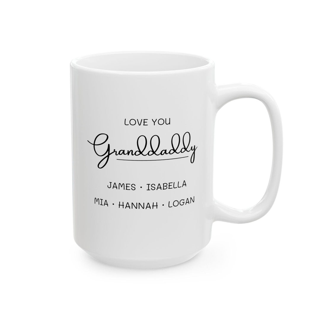 Granddaddy Mug With Kids Names, Custom Granddaddy Gift, Grandpa Gift ...