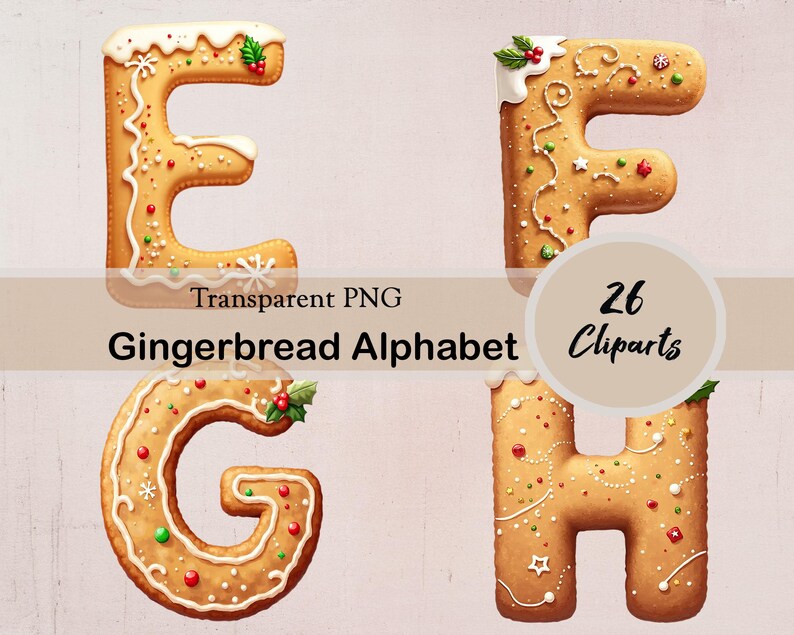 Gingerbread Alphabet Clipart, Christmas Alphabet, 26 PNG Cliparts ...