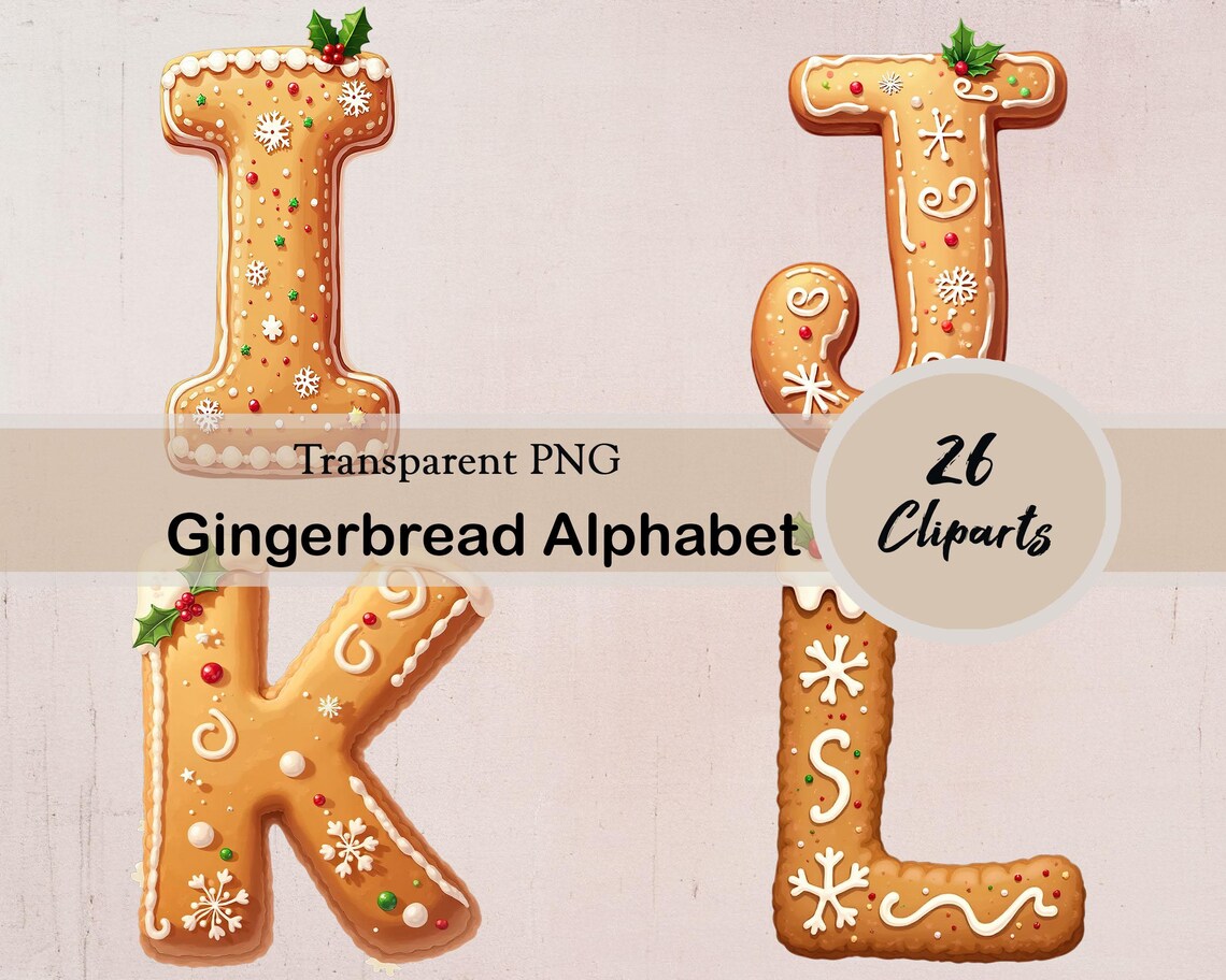 Gingerbread Alphabet Clipart, Christmas Alphabet, 26 PNG Cliparts ...