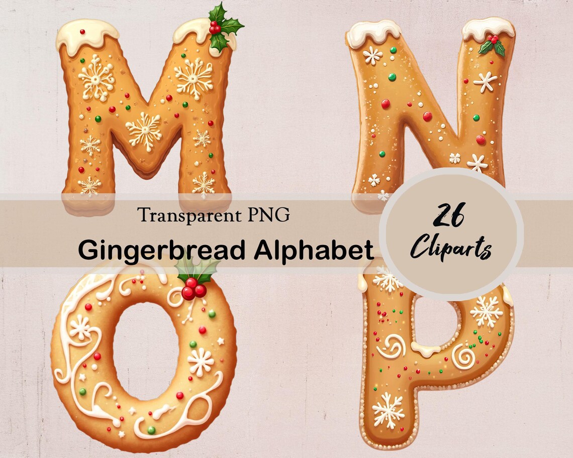 Gingerbread Alphabet Clipart, Christmas Alphabet, 26 PNG Cliparts ...