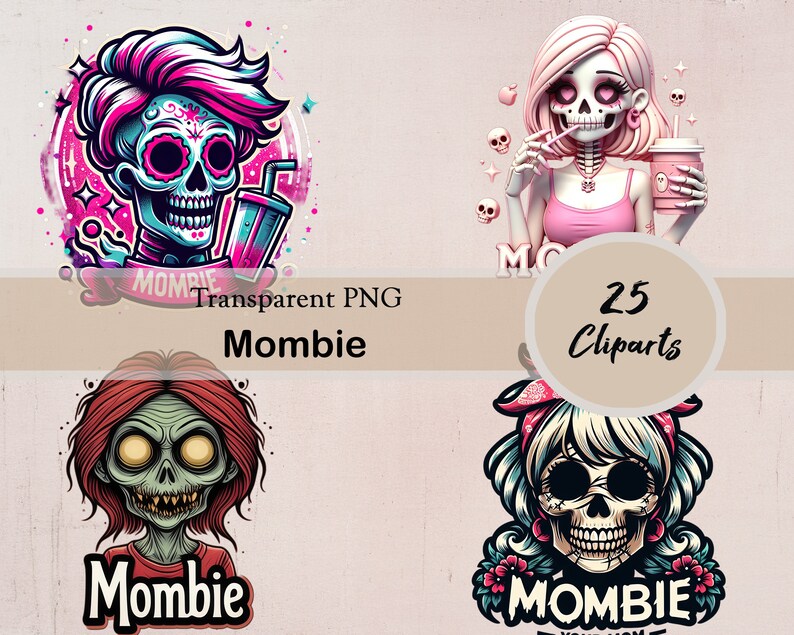 Mombie Mother, 25 PNG Cliparts, Funny Mom, Mombie Shirt, Zombie Mom ...