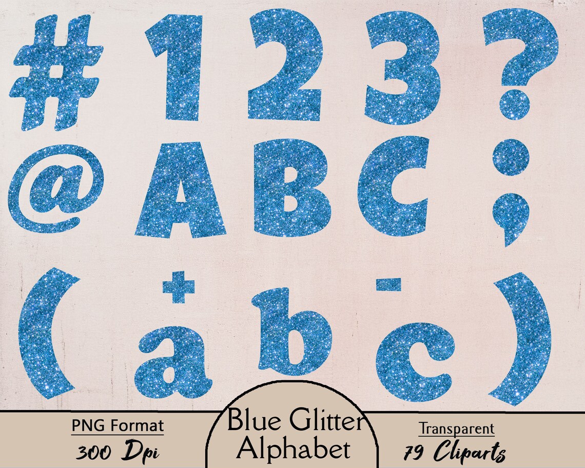 Blue Glitter Alphabet, 79 PNG Cliparts, Glitter Alphabet, Numbers ...