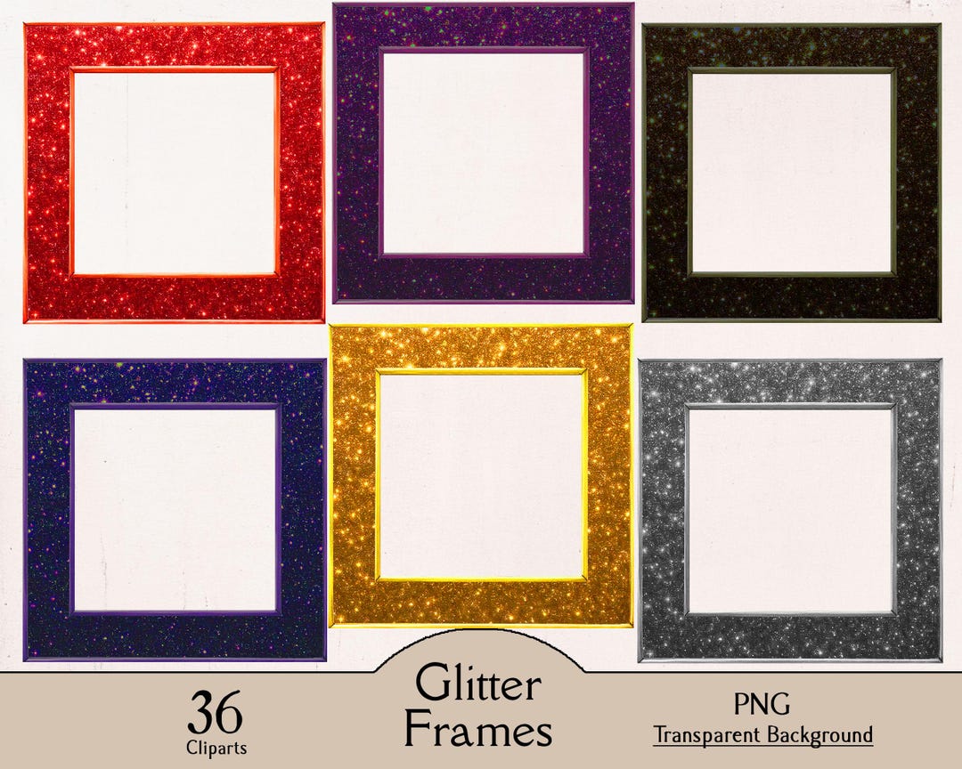 Glitter Frames, 36 PNG Cliparts, Overlay, Glitter, Foil, Glitter ...