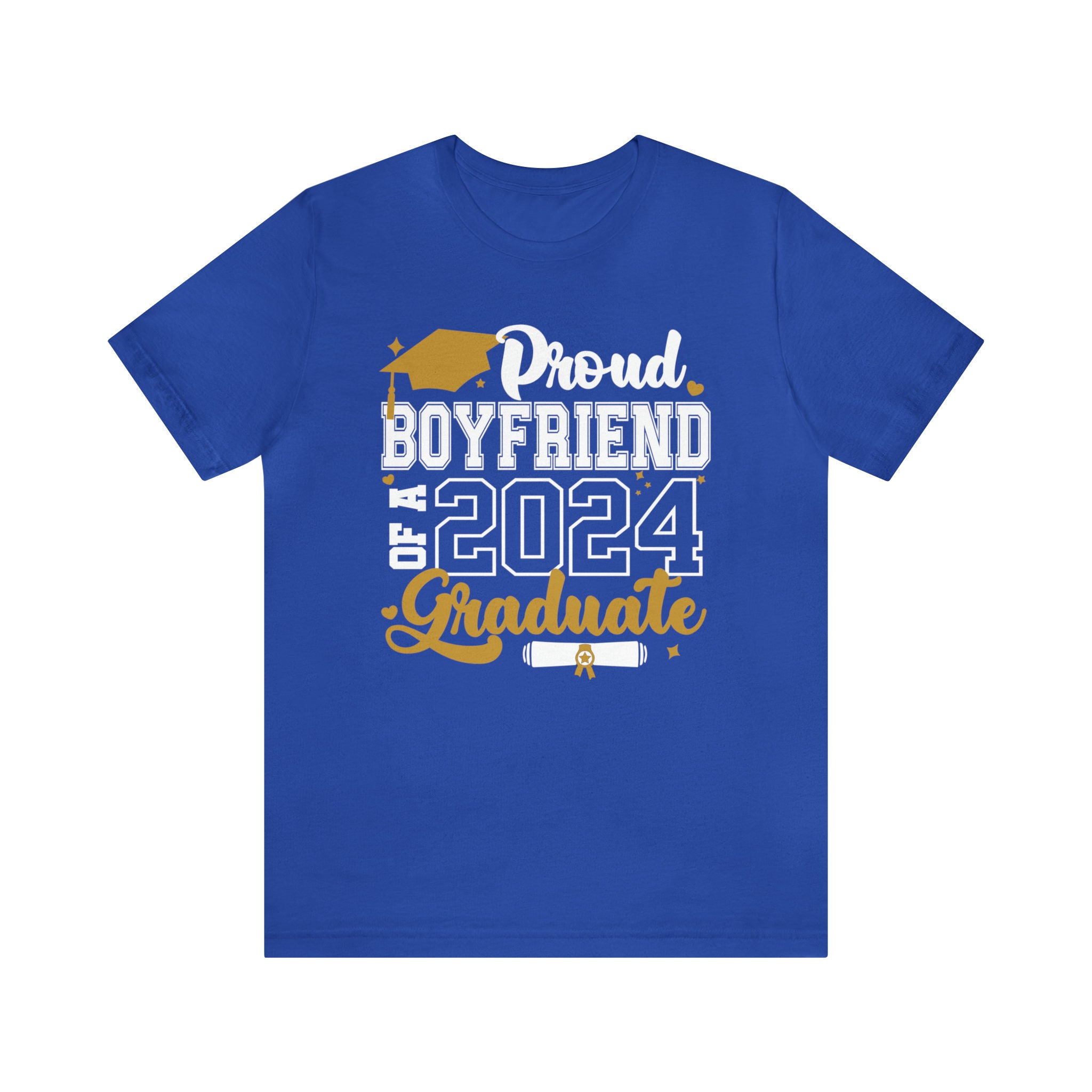 Proud Boyfriend of A 2024 Graduate, Proud Boyfriend of A 2024 Senior ...