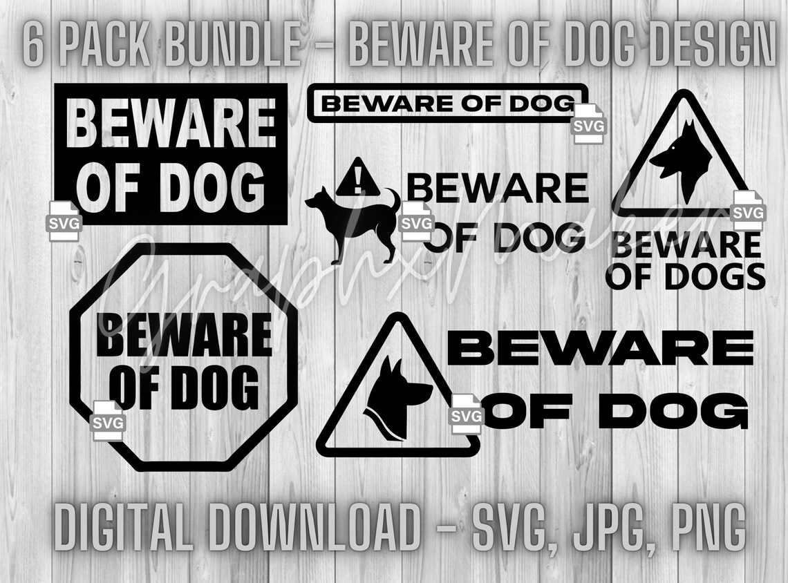 Beware of Dog Digital Download | 6-pack Warning Sign Designs ...