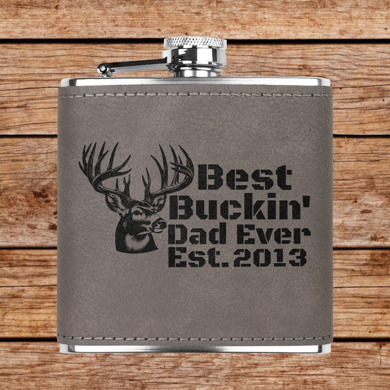 Custom Best Buckin Dad Ever Est 6oz Flask, Father's Day Gift for Hunter ...