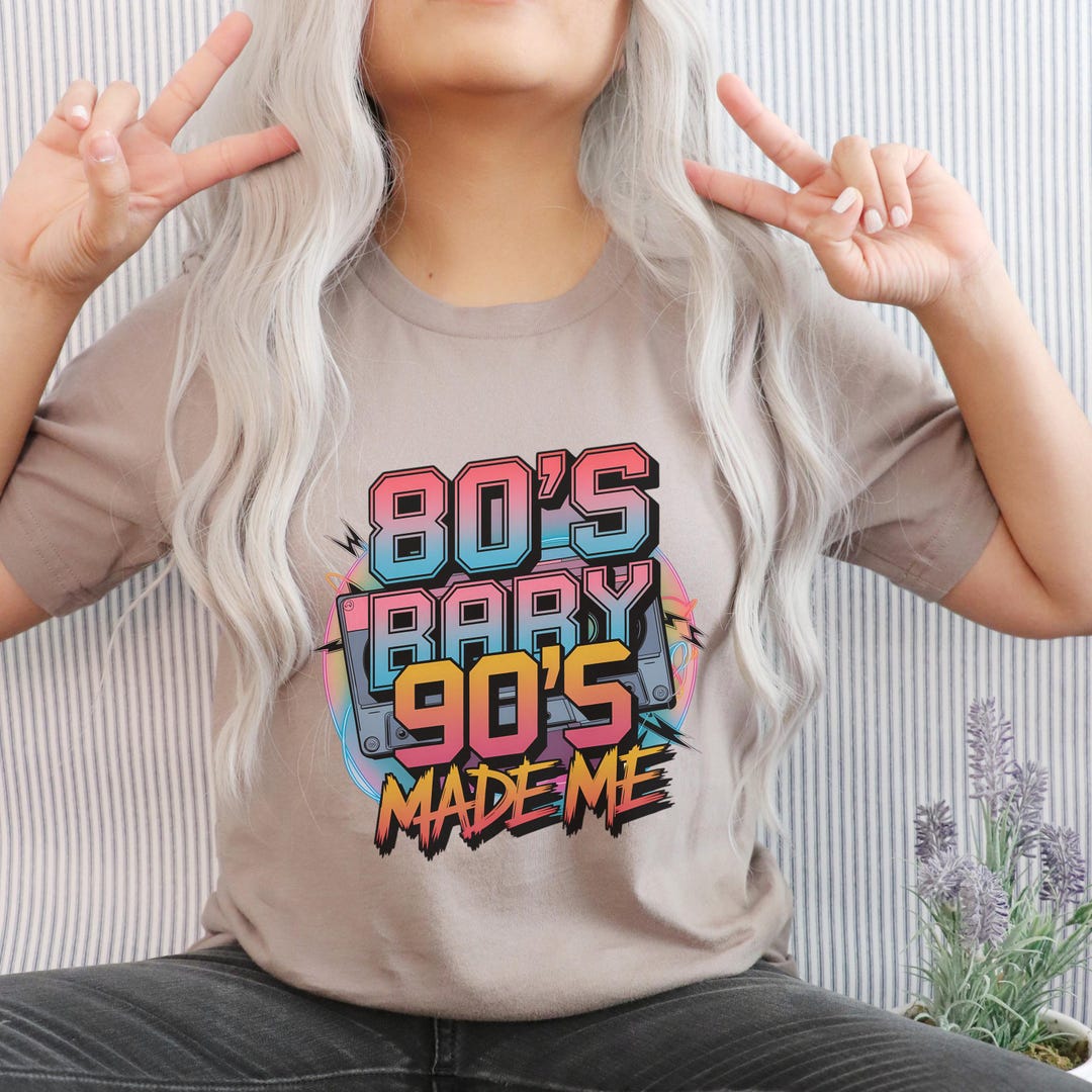 80s Baby 90s Made Me Retro Cassette Design Shirt Vintage Neon Style 90s ...