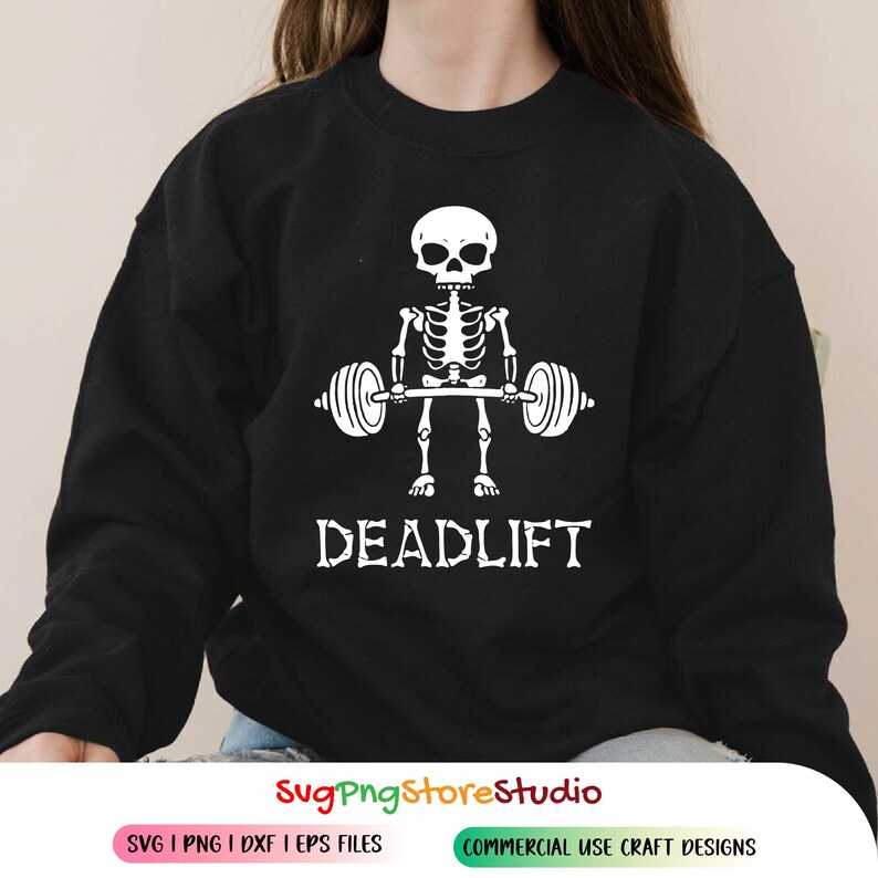 Deadlift Svg, Skeleton Deadlift SVG, Gym SVG, Workout Shirt Sticker, Decal T-shirt Graphics ...