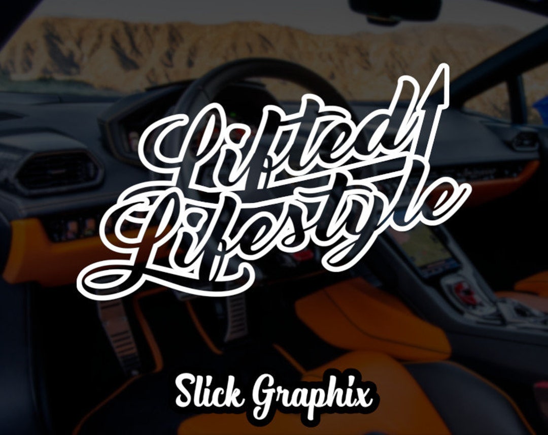 Lifted Lifestyle Decal - Etsy