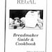 Regal C6750 K6750 Bread Maker Machine Owner Manual & Cookbook Digital ...