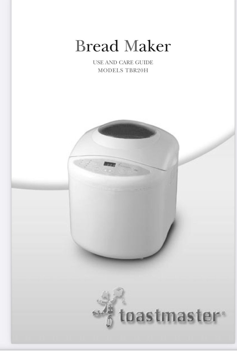Toastmaster TBR20H Bread Maker Machine Use and Care Owner Manual 64 ...