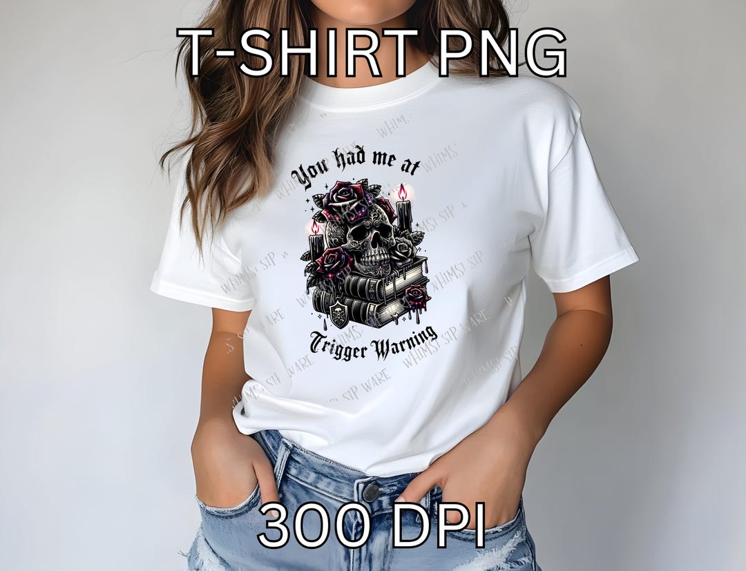 You Had Me at Trigger Warning Png, Bad Book Club Digital Design ...