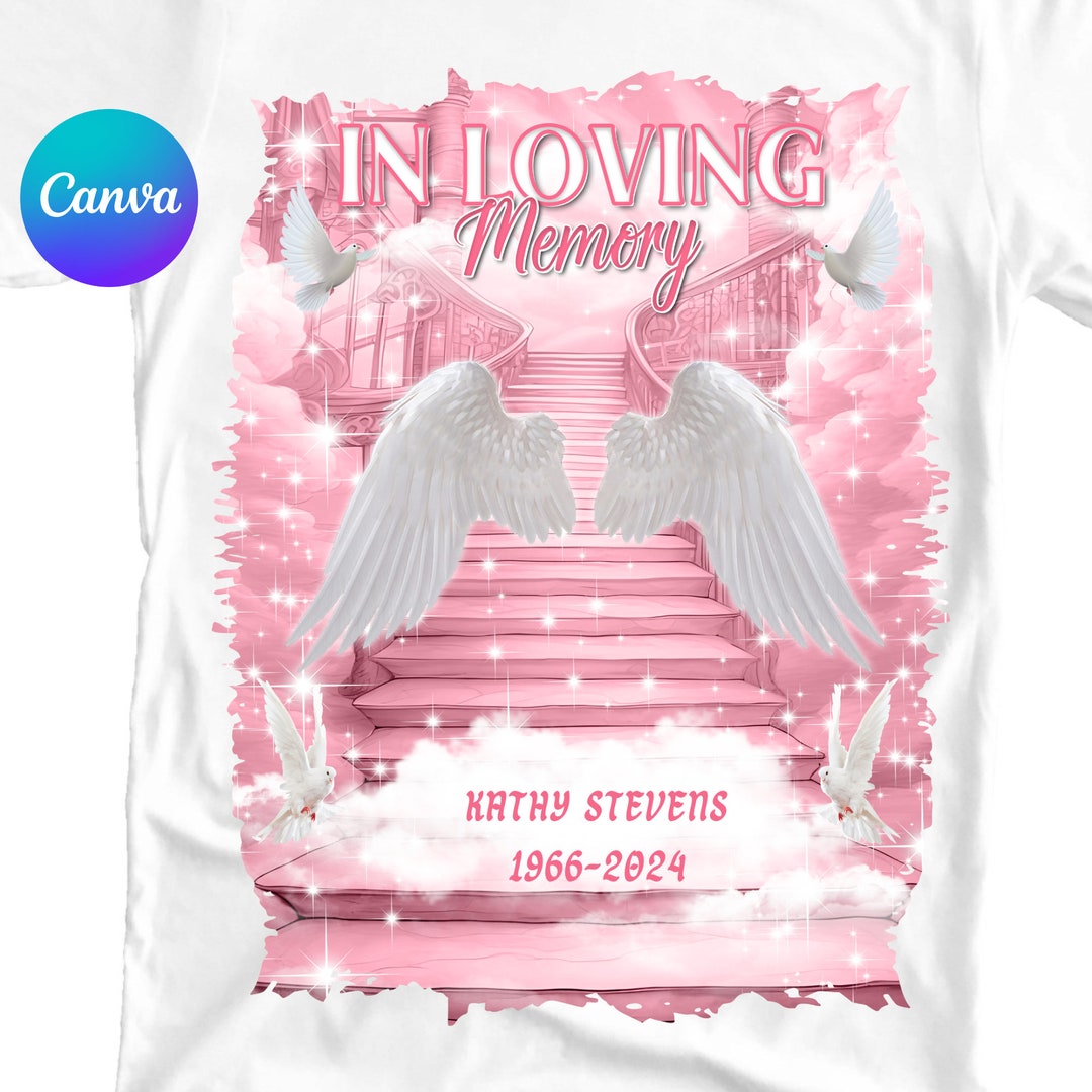In Loving Memory Png Pink | Canva Editable Memorial Shirt | Memorial ...