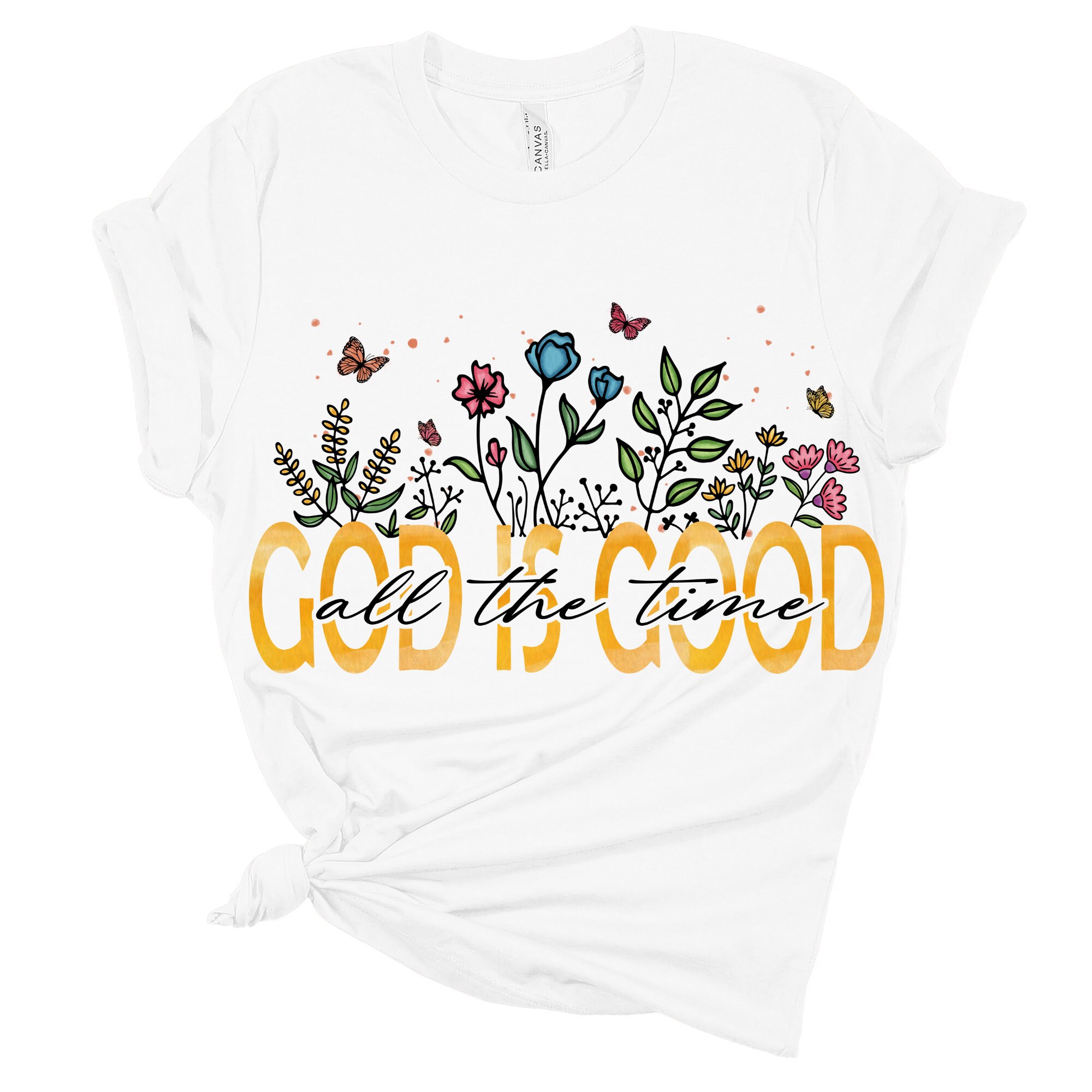 God is Good All the Time Digital God is Good Design God is Good ...