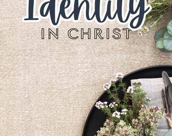 My Identity in Christ Printable and Fillable PDF 7 Day Mini-devotional ...