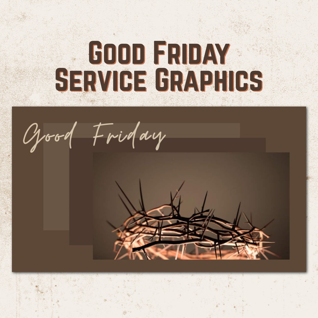 Fully Customizable Good Friday Service Canva Templates. Media Bundle ...