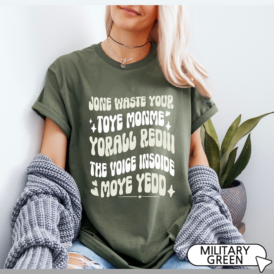 Jone Waste Yore Toye Monme Shirt, Funny Tiktok Trend Lyrics Tshirt, I ...