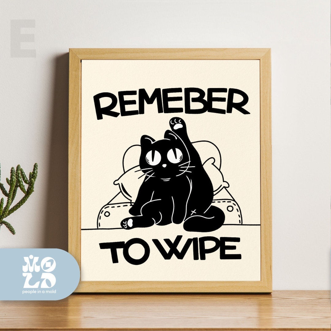 Remember to Wipe Poster Cute Remember to Wipe Home Decor - Etsy