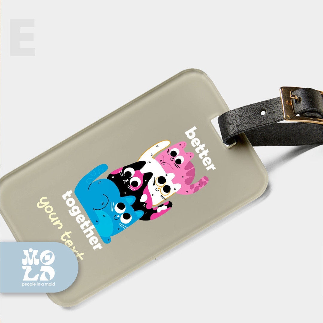 Better Together Luggage Tag, Cat School Bag Tags, Funny Quote Tag,cute ...