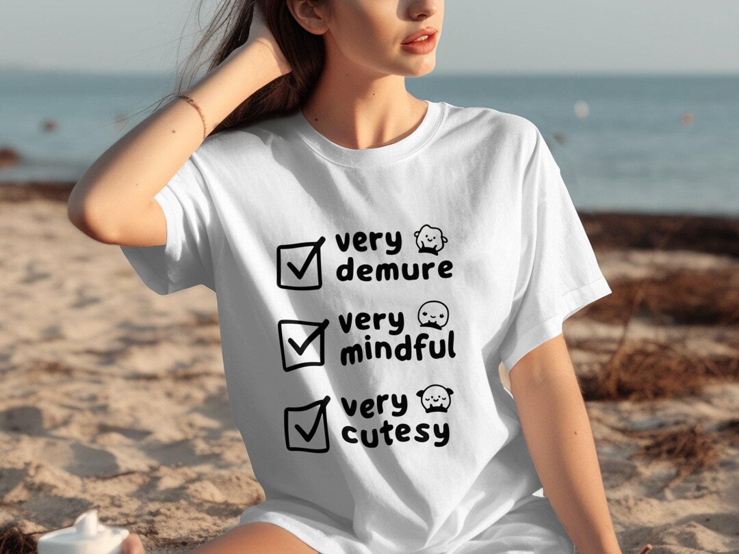 Very Demure Shirt, Demure T-shirt Gifts, Mindful Cutesy Tee, Cute ...