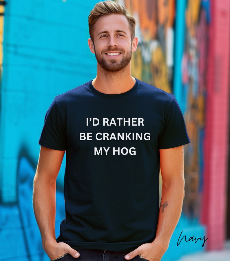 Cranking My Hog Bella and Canvas T-shirt, FREE Express Delivery, Hawg ...