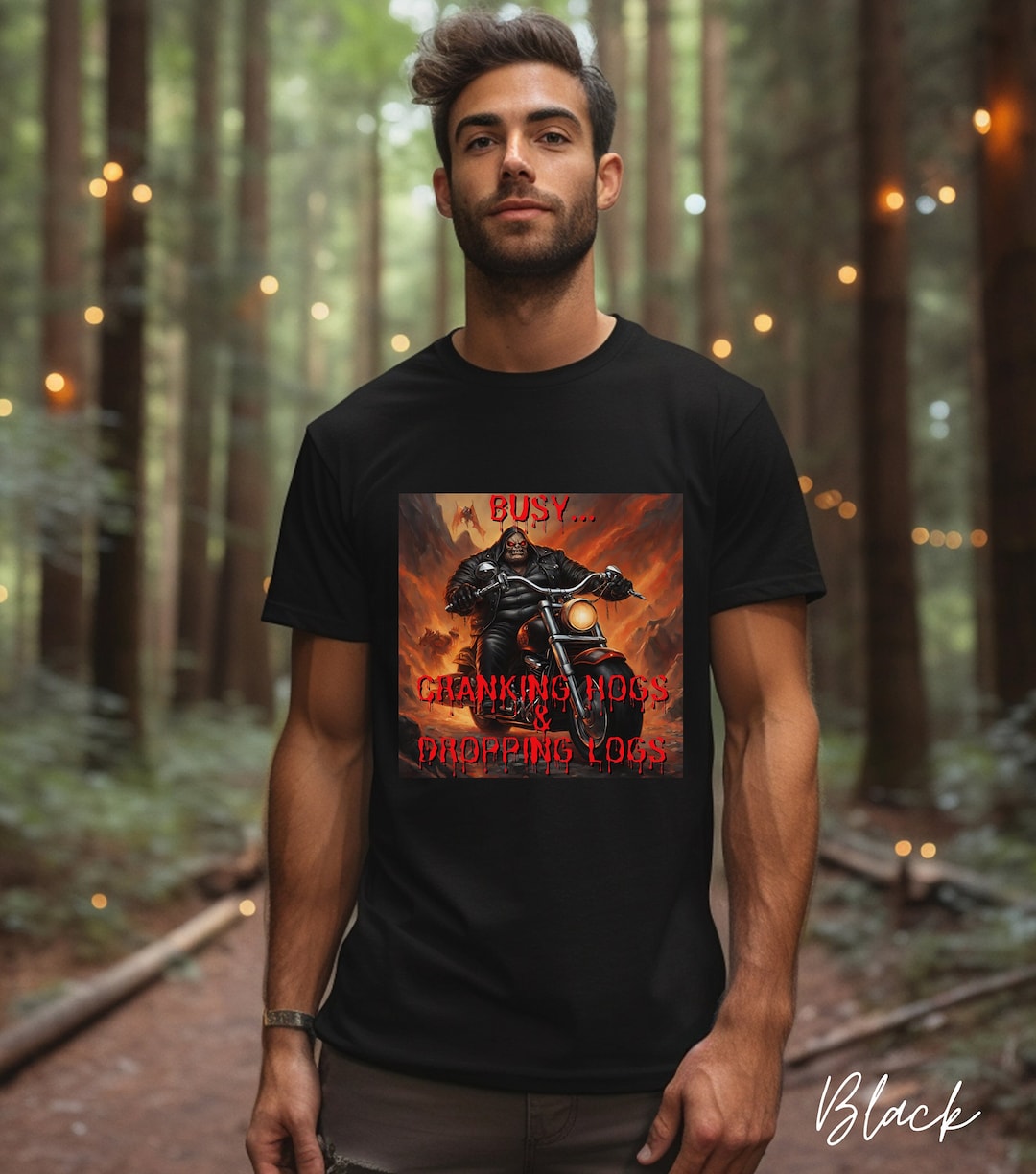 Cranking Hogs and Dropping Logs Bella & Canvas T-shirt, FREE Express ...