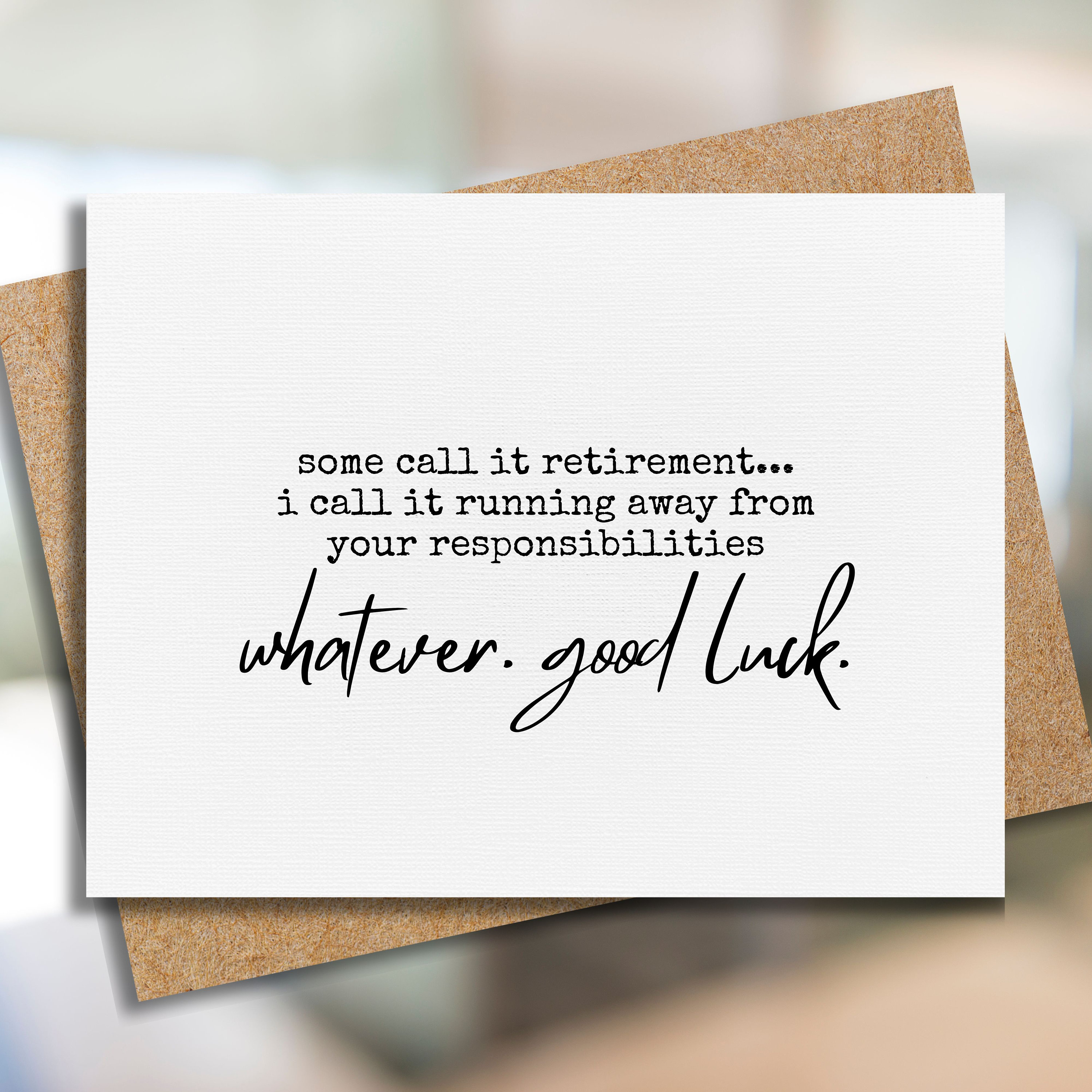 Funny Retirement Card Some Call It Retirement Good Luck Card for ...