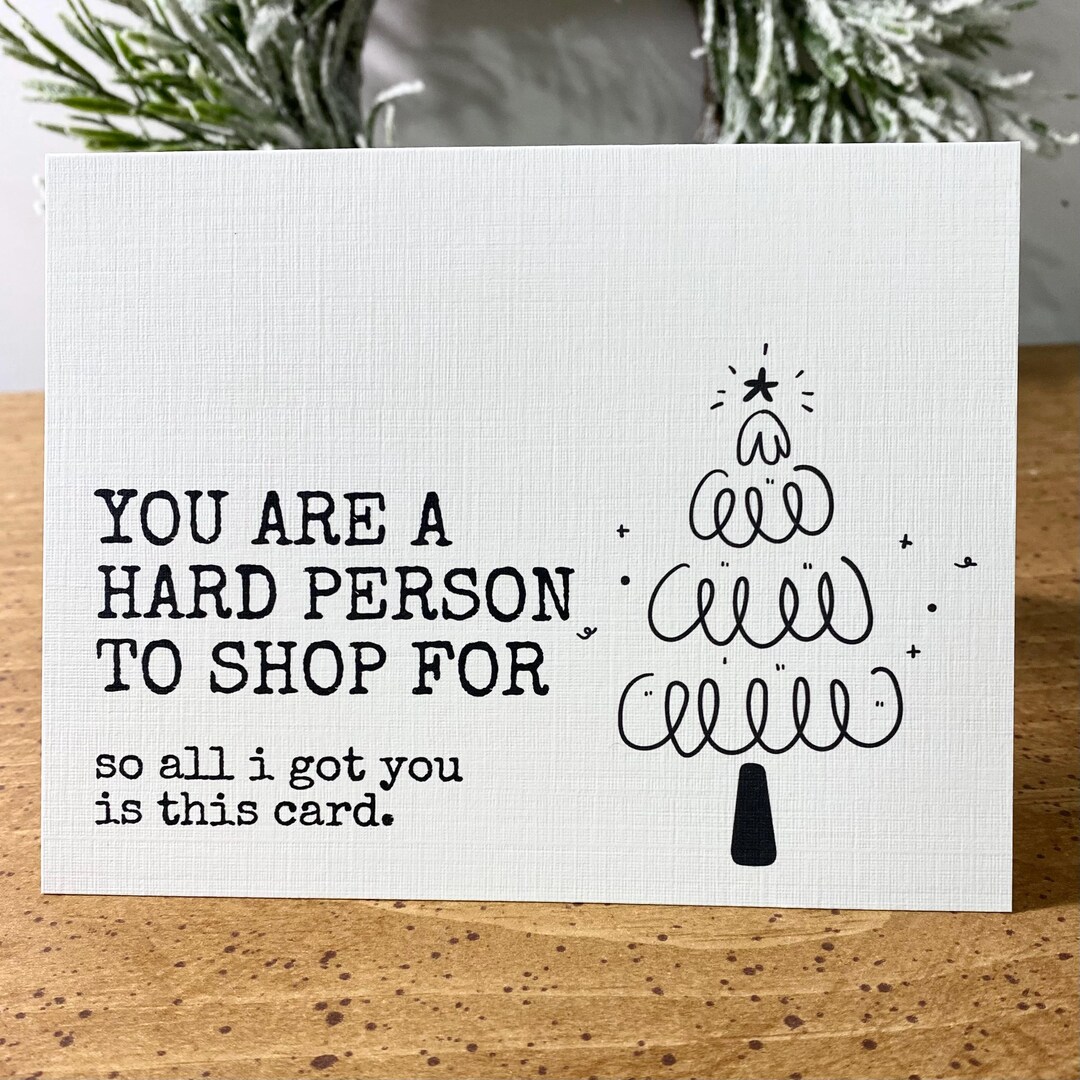 Funny Christmas Card for Someone Hard to Buy for | Snarky Christmas ...