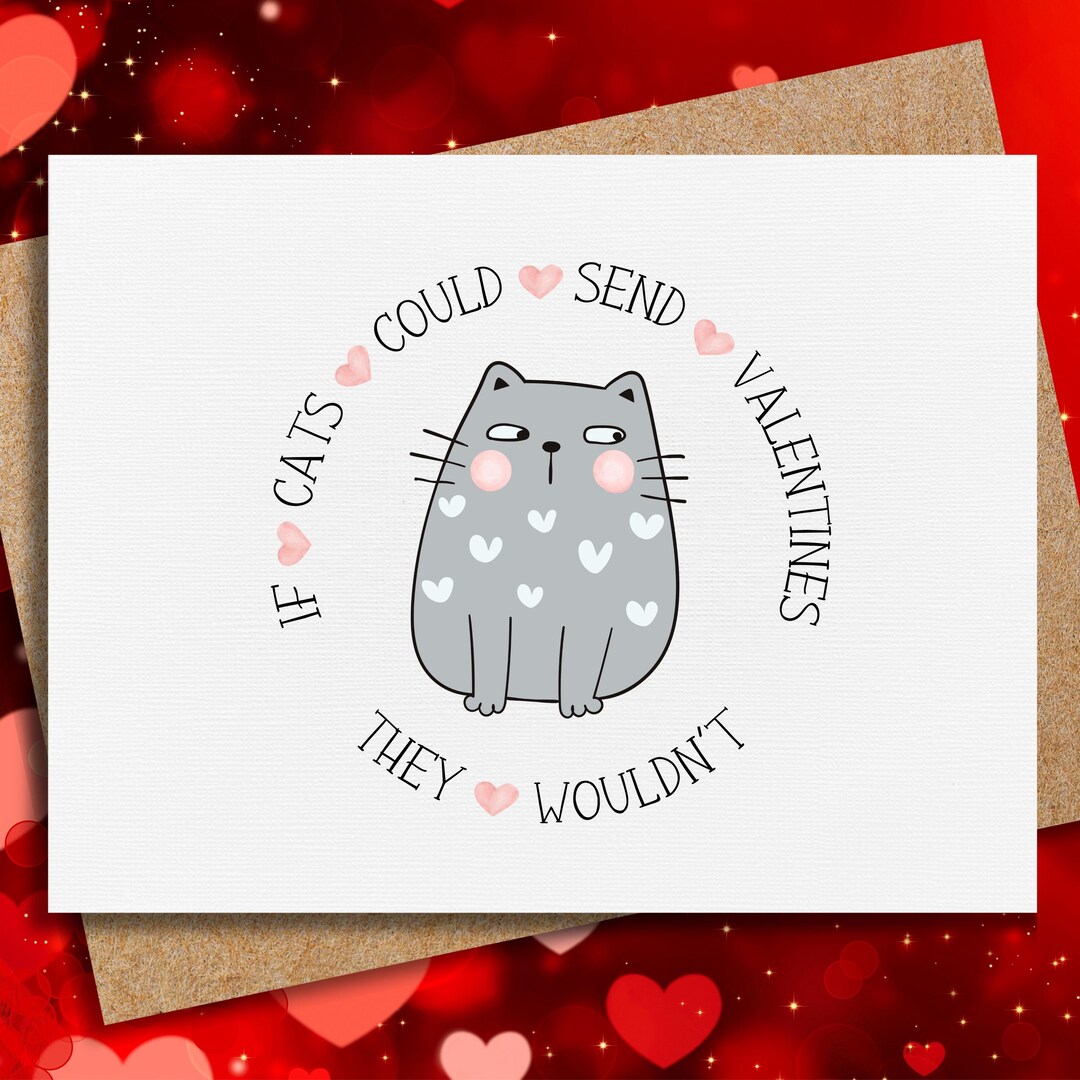 Valentines Day Card for Cat Lover, Cat Valentine, Cute Valentine's Day ...