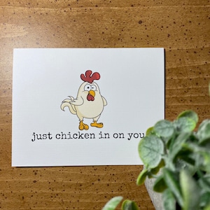 Just Chicken in on You | Funny Greeting Card | Funny Chicken Card ...