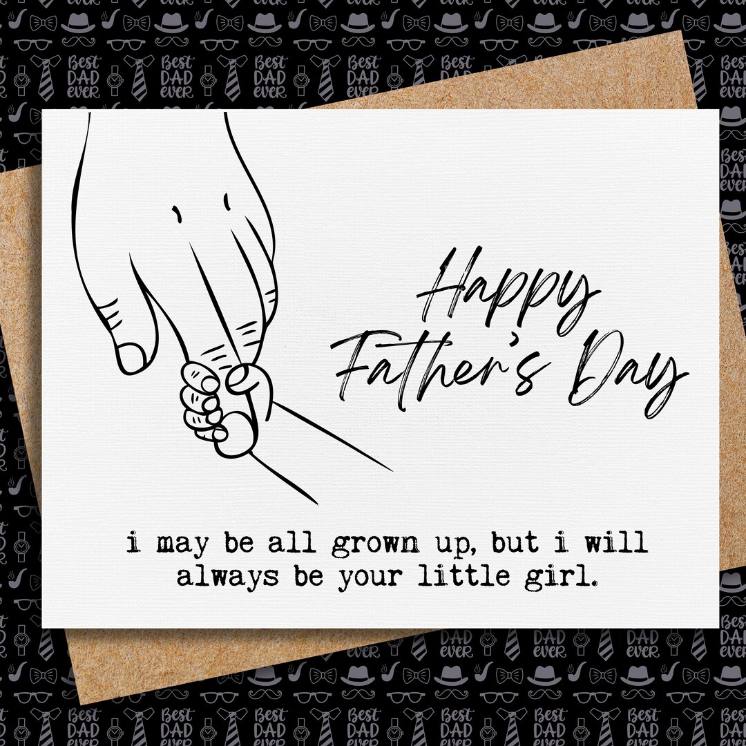 Father s Day Card From Daughter Always Be Your Little Girl Card For Father s Day Card From Daughter Always Be Your Little Girl Card For