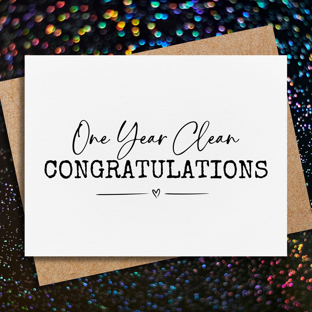 1 Year Clean Card | One Year Clean Congratulations Card | Addiction ...