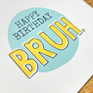 Bruh Birthday Card | Happy Birthday Bruh | Funny Birthday Card for ...