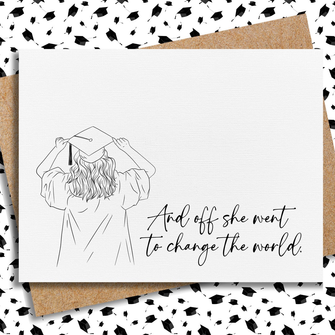 Graduation Card for Her | and off She Went to Change the World ...