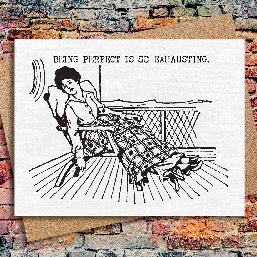 Best Friend Card | Funny Card for Her | Being Perfect is so Exhausting ...