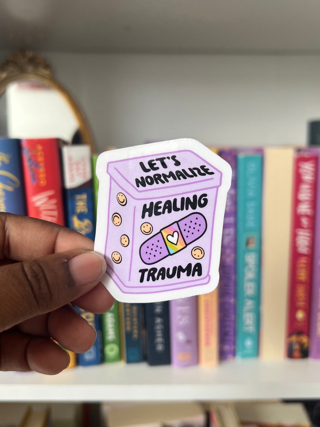 Let's Normalize Healing Trauma Sticker, Mental Health Sticker, Kindle ...