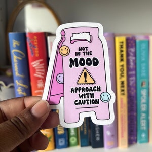Not in the Mood Sticker, Funny Sayings Sticker, Mood Stickers - Etsy