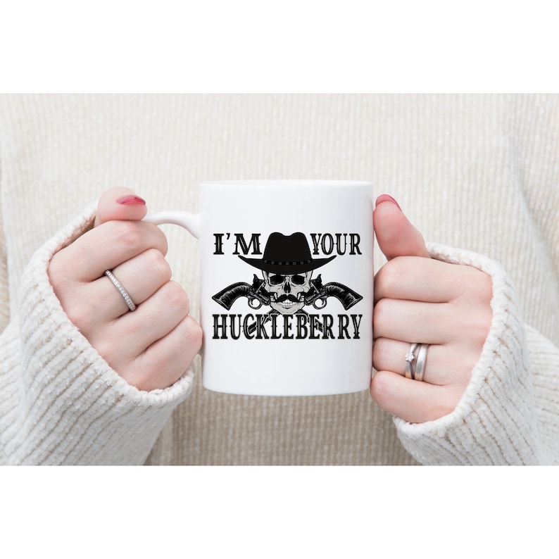 Custom Doc Holliday Coffee Mug, Im Your Huckleberry, Im Your Huckle ...