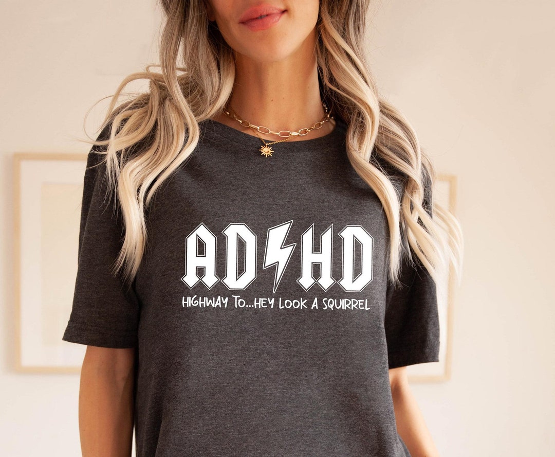 Funny ADHD Squirrel T-shirt, Motivational Women's Tee - Etsy