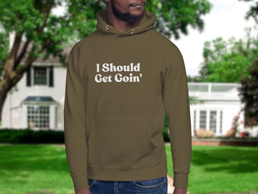 Midwest Goodbye Hoodie, I Should Get Goin' Sweatshirt, Midwestern Shirt ...