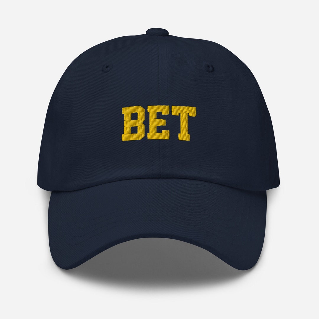 Bet Embroidered Hat, Dad Hat, Funny Apparel, Baseball Cap, Game Day Dad ...