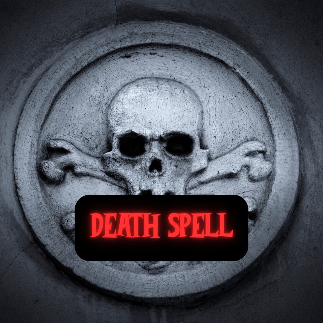 Death Spell, Powerful Death Curse Spell, Strongest Spell - Etsy Death Spell, Powerful Death Curse Spell, Strongest Spell - Etsy