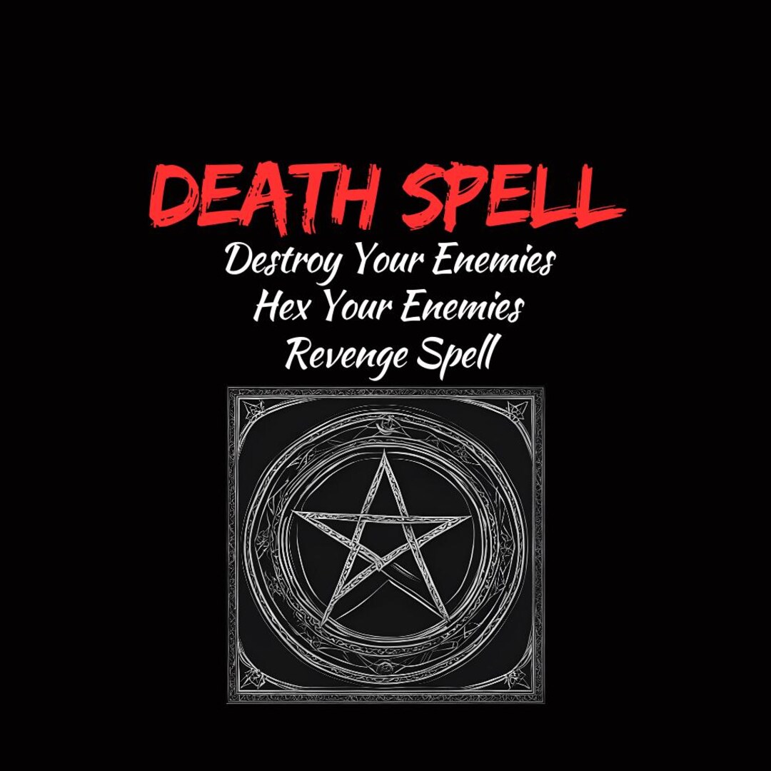 Super Strong Death Spell, Fast Effect Revenge Spell, Destroy Enemies ...