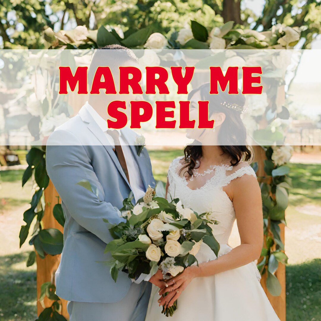 Buy Powerful Marry Me Spell, Powerful Marriage Spell, Same Day Marriage ...