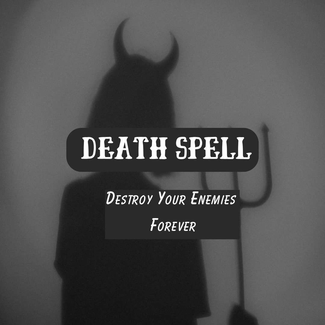 Death Spell, Powerful Death Spell - Etsy