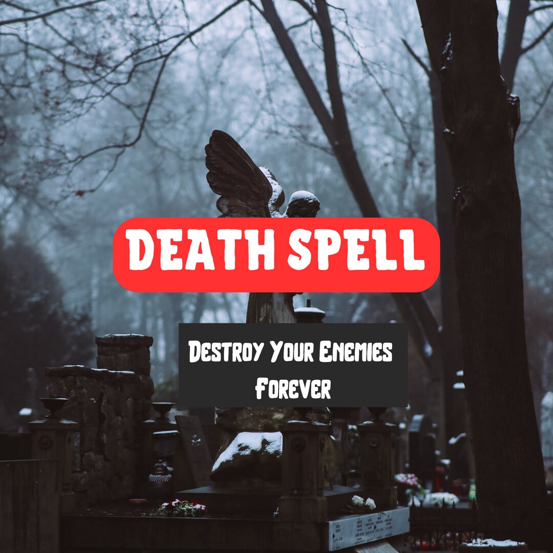 Strongest Death Curse Spell, Powerful Death Spell - Etsy Strongest Death Curse Spell, Powerful Death Spell - Etsy